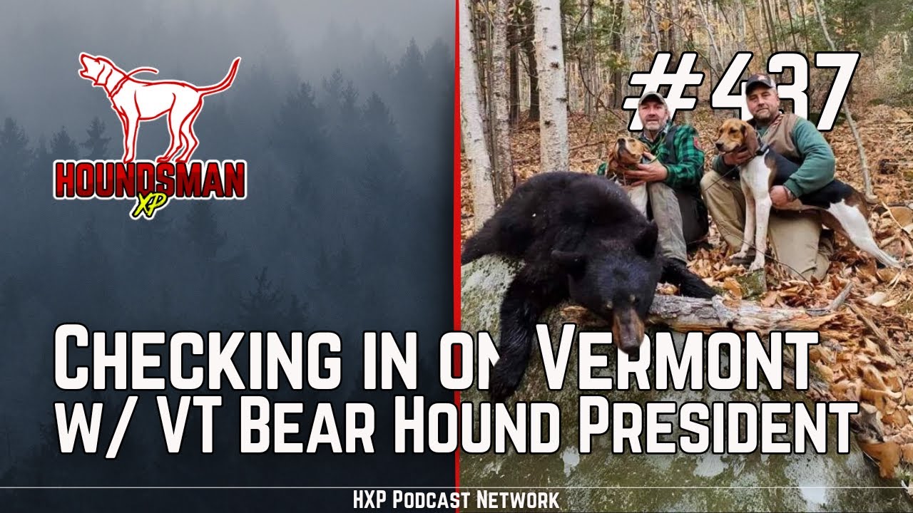 Checking in on Vermont - Doug Devost, VT Bear Hound Association ...