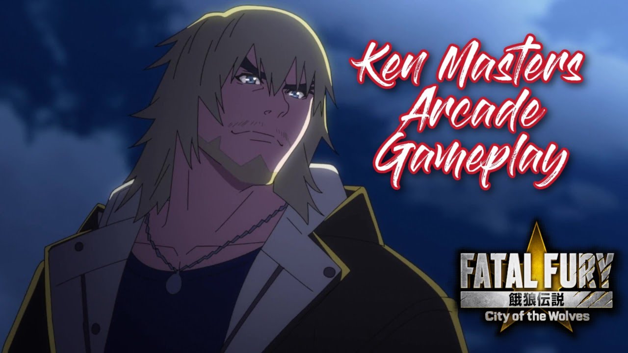 Fatal Fury: City of the Wolves Ken Masters Arcade Gameplay - YouTube