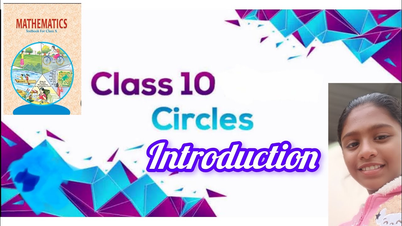 Mathematics Class 10 Circles (Introduction) - YouTube