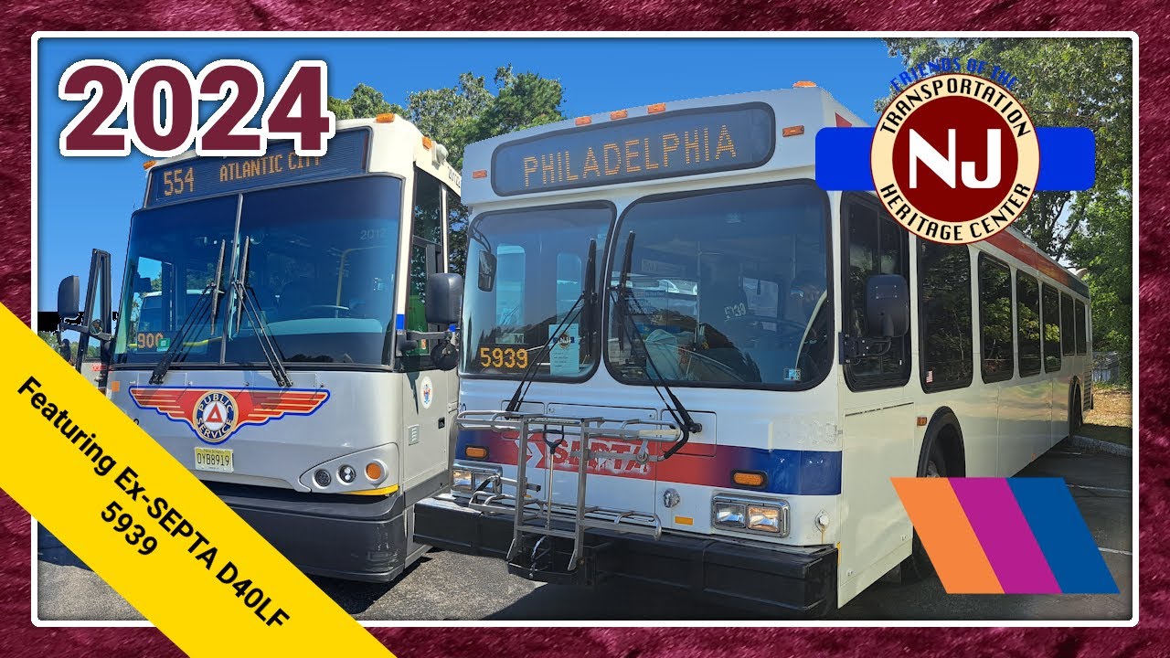 Bus Fest 2024! Hosted by Friends of NJ Transportation Heritage Center ...
