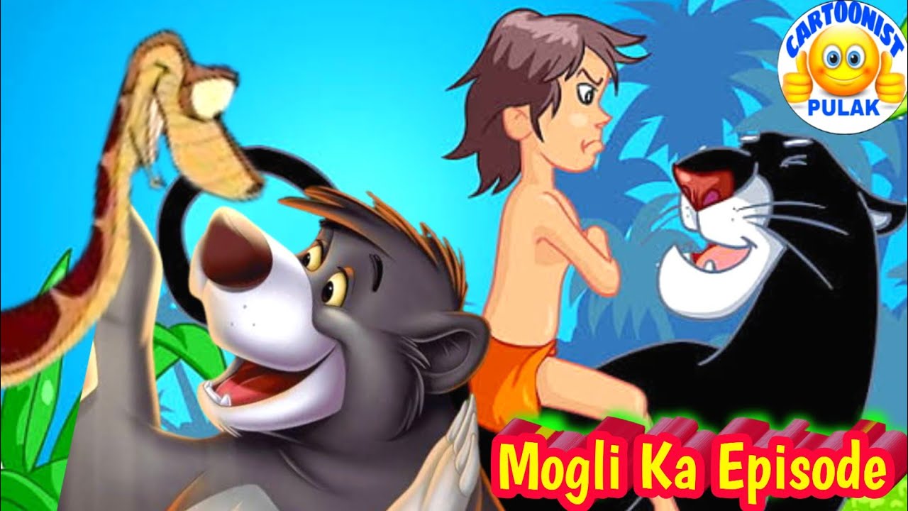 Jungle Book Episode | Mogli Mega Episode | Hindi Kahaniyan - Mogli ...