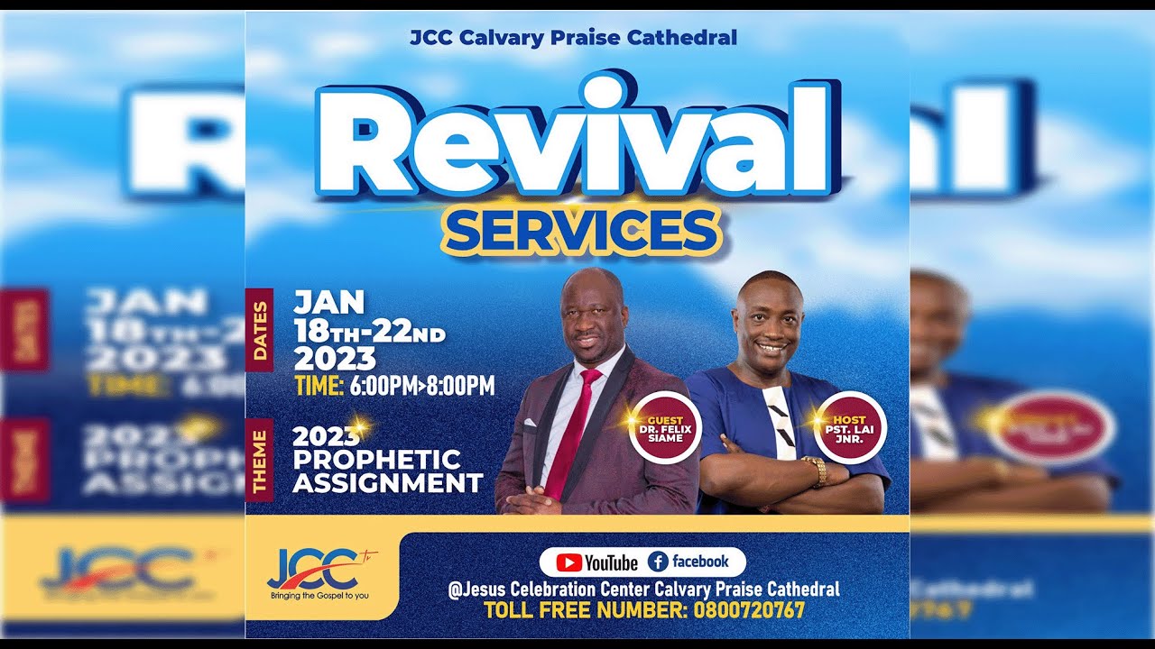 REVIVAL SERVICE: || DR. FELIX SIAME || JCC-CPC - 20.01.2023 - YouTube