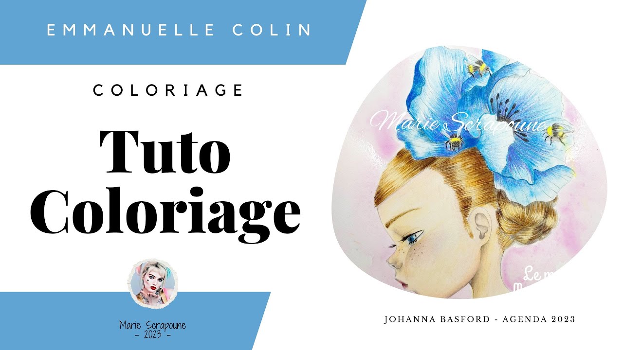 Colorions ensemble - TUTO Coloriage Adulte - Emmanuelle Colin ...