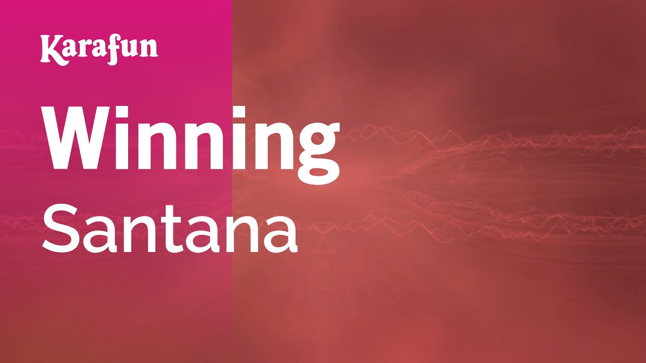 Winning - Santana | Karaoke Version | KaraFun - YouTube