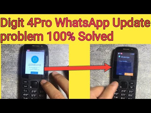 Digit 4Gpro Whatsapp Update Problem Resolved 100%||Digit 4g Whatsapp Issue
