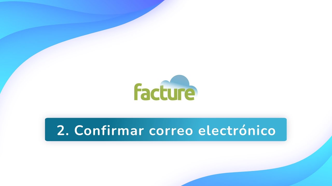 Cómo confirmar correo electrónico - YouTube