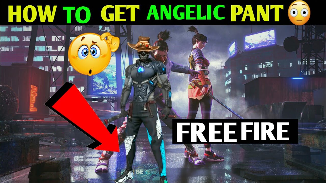How to get angelic pant in free fire | angelic pant - YouTube