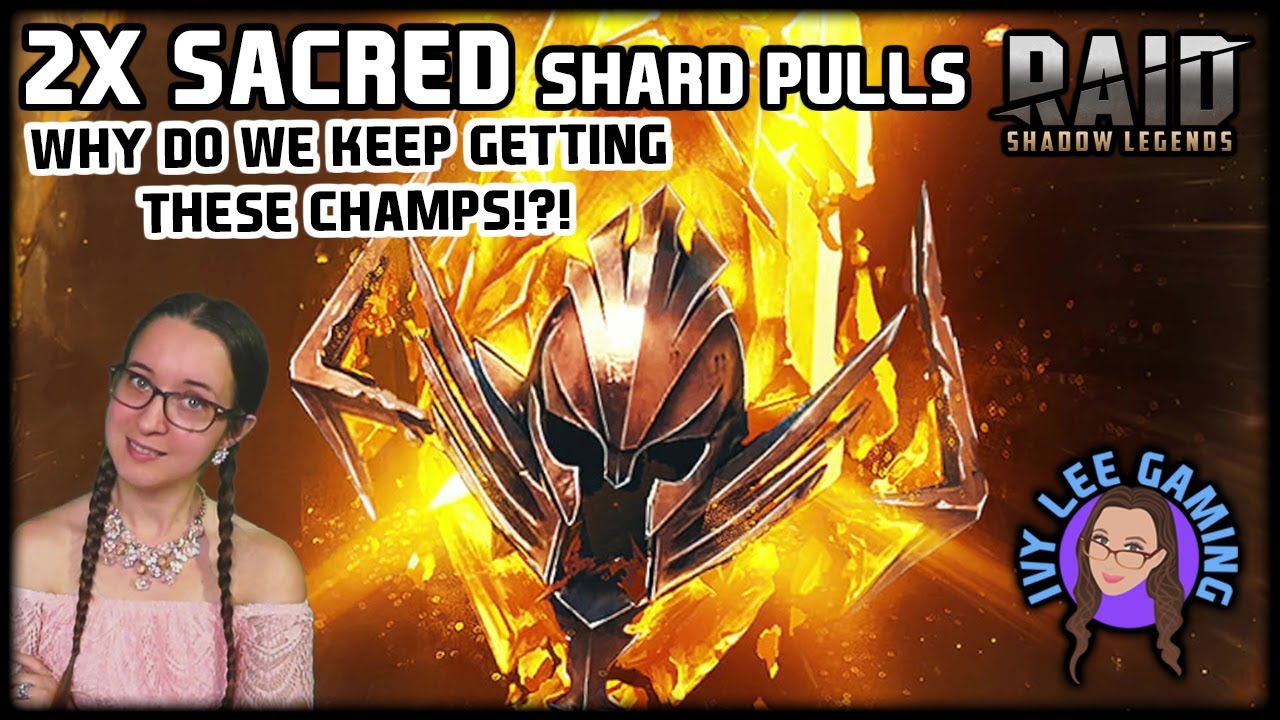 2x Sacred Shard Pulls ★ RAID: Shadow Legends ★ - YouTube