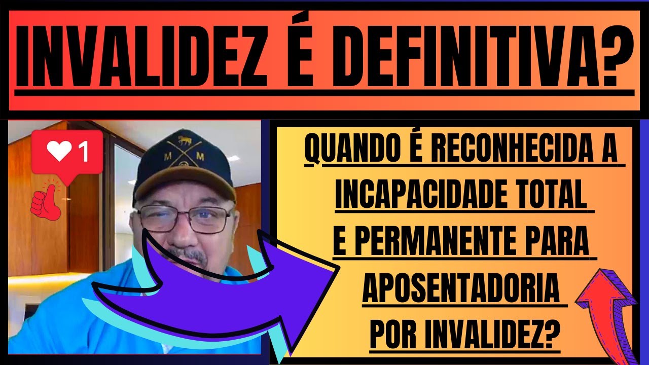 Estar incapaz de forma total e permanente para o trabalho O que é ...