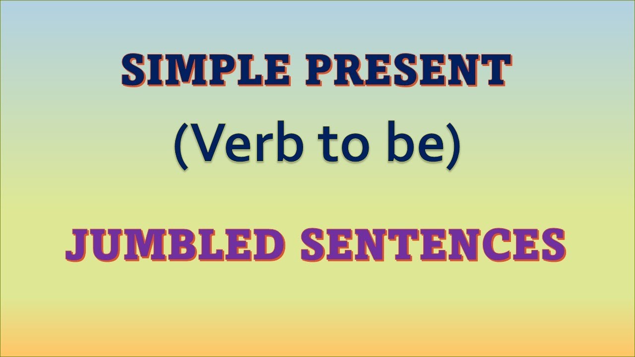 QUIZ | ENGLISH GRAMMAR TEST | JUMBLED SENTENCES | VERB TO BE | is am ...