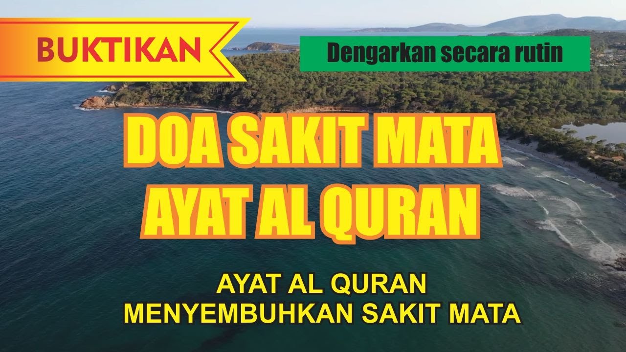 Dengarkan Doa untuk Mata Sakit, Doa Mata Katarak, Doa Menyembuhkan ...
