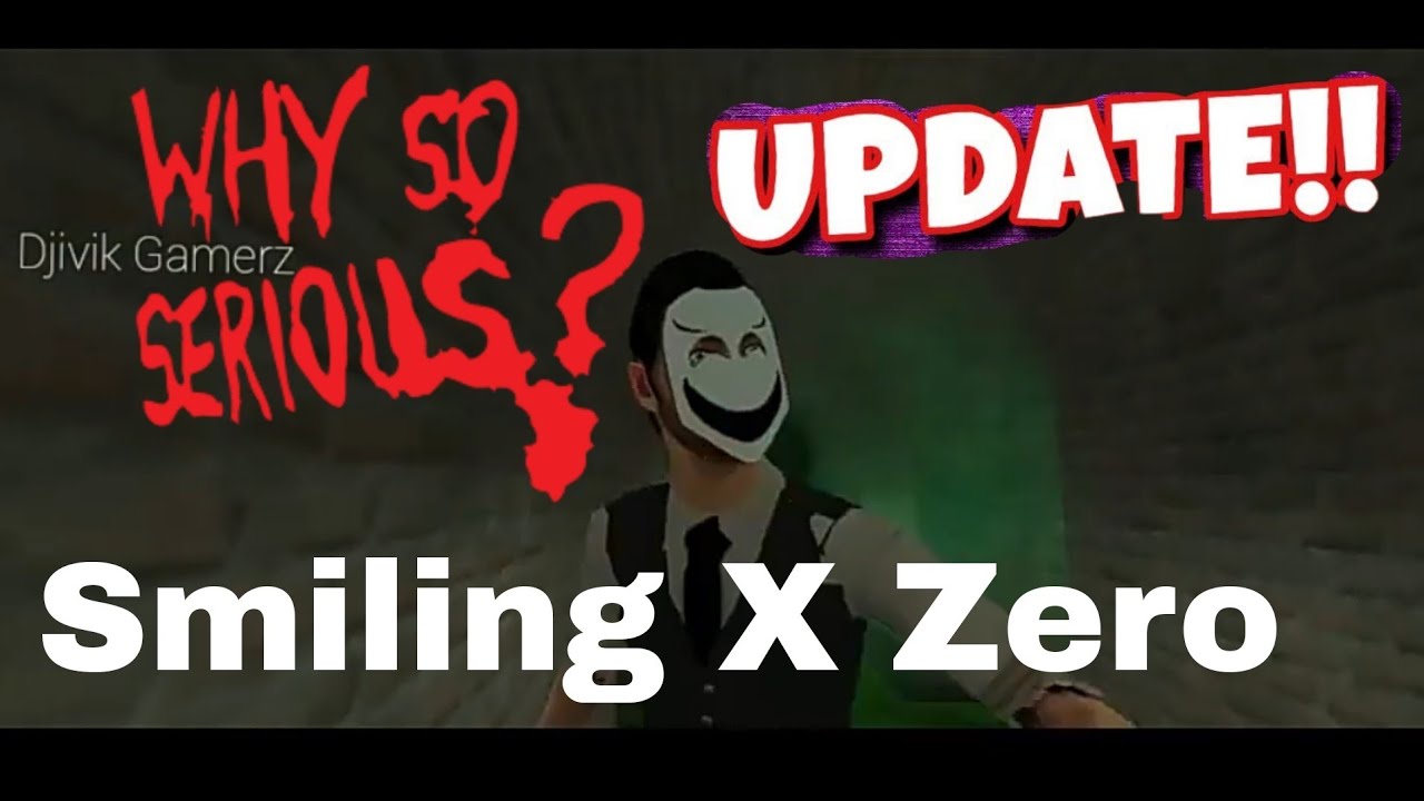 Smiling-X Zero | Chapter 3 | New Update | Android IOS Gameplay ...