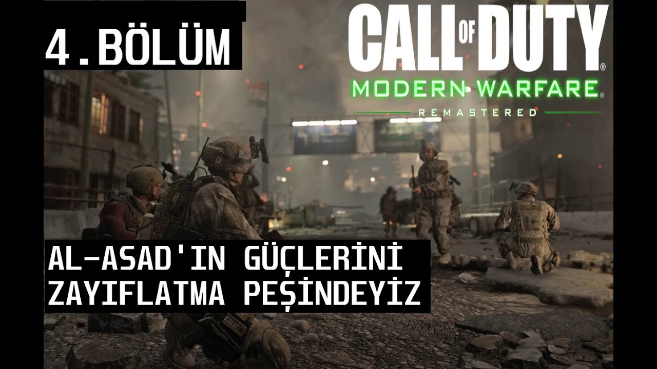 Cod Modern Warfare Remastered 4.BÖLÜM Al-Asad'ı Zayıflatma Peşindeyiz ...