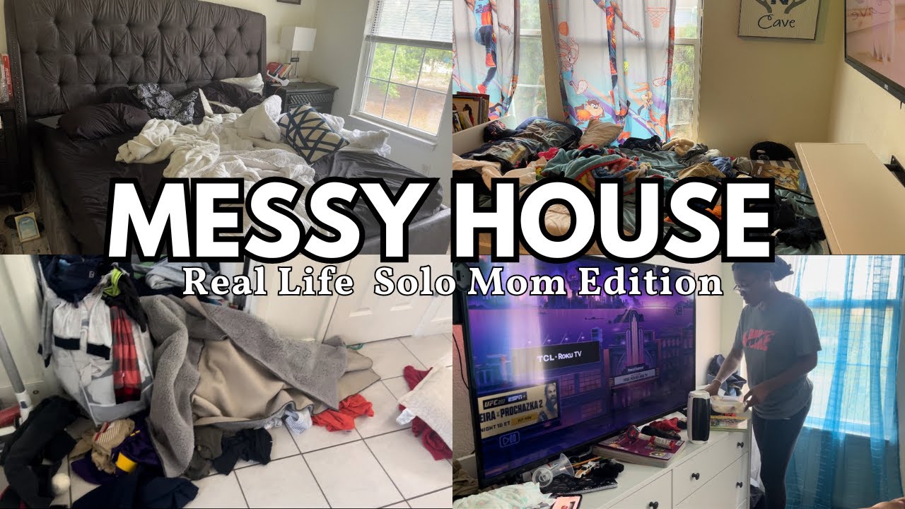 CHAOTIC MESSY HOUSE: REAL LIFE SOLO MOM EDITION - YouTube