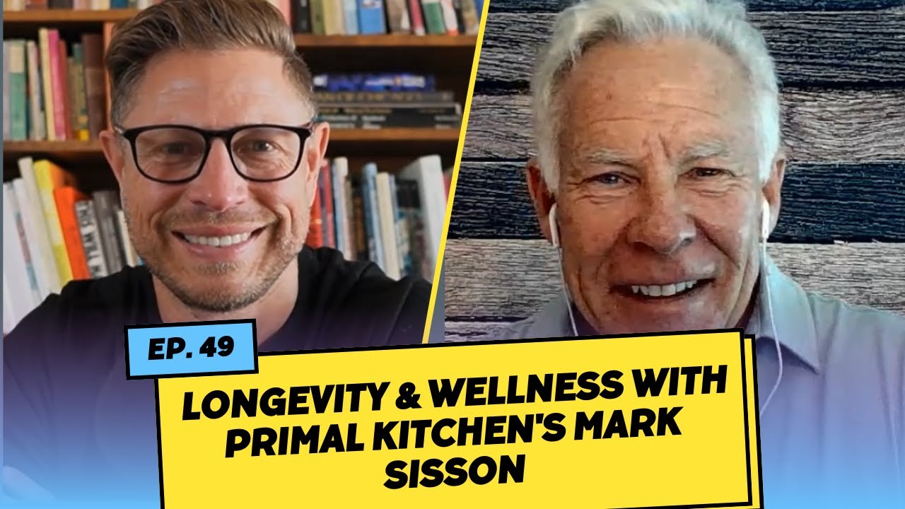 Longevity & Wellness with Primal Kitchen's Mark Sisson - YouTube