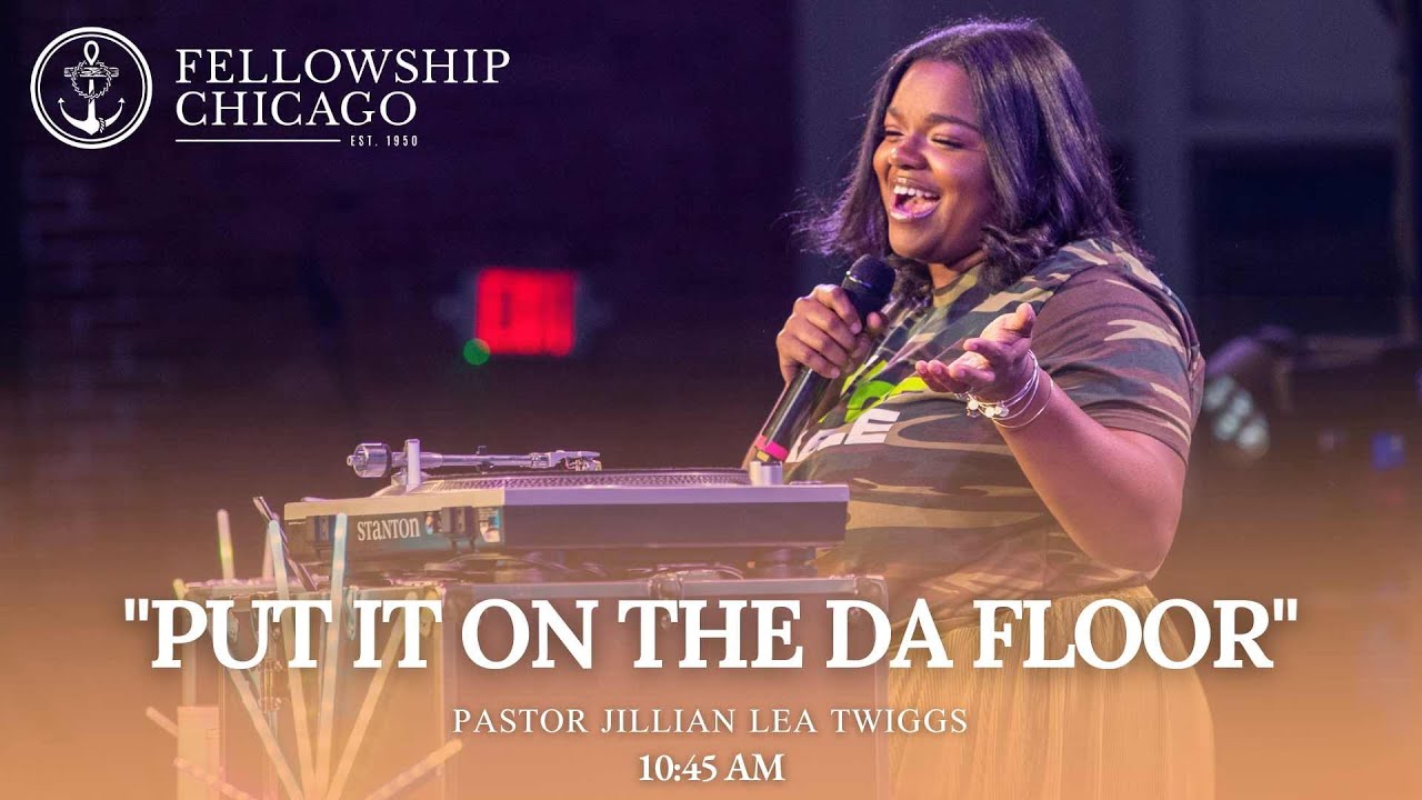 10:45 AM "Put It On The Da Floor" Pastor Jillian Lea Twiggs Sunday June 25, 2023 - YouTube