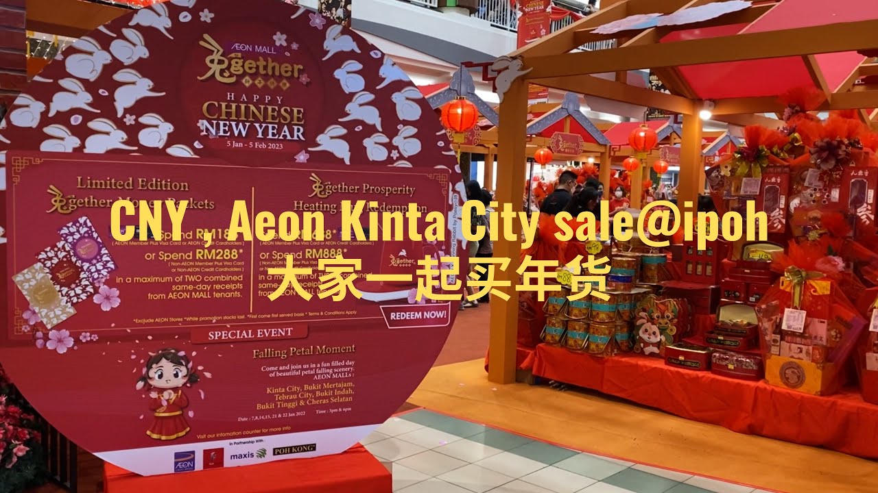CNY , Aeon Kinta City sale@ipoh大家一起买年货 - YouTube