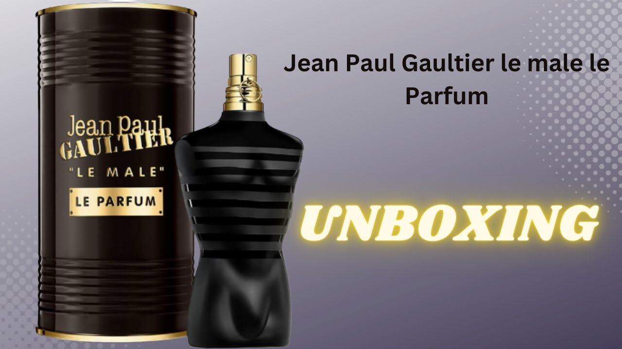Jean Paul Gaultier Le male Le Parfum Unboxing | jpg le male le parfum ...