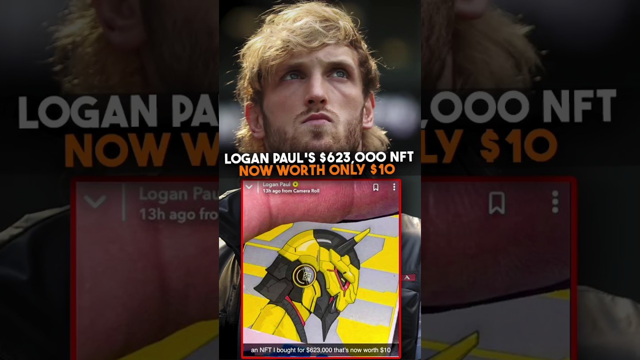 Logan Paul's $6,23,000 NFT Now Worth Only $10 - YouTube