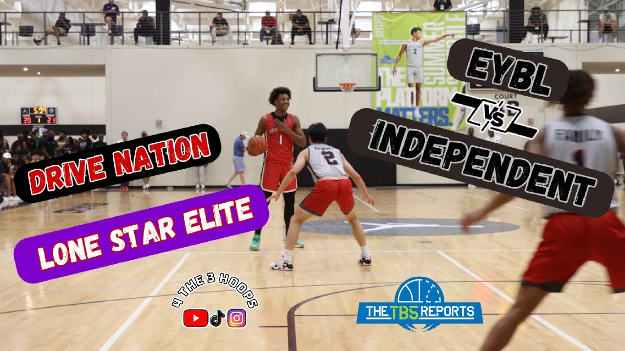 EYBl Team Goes Down To An Independent! Drive Nation vs Lone Star Elite ...