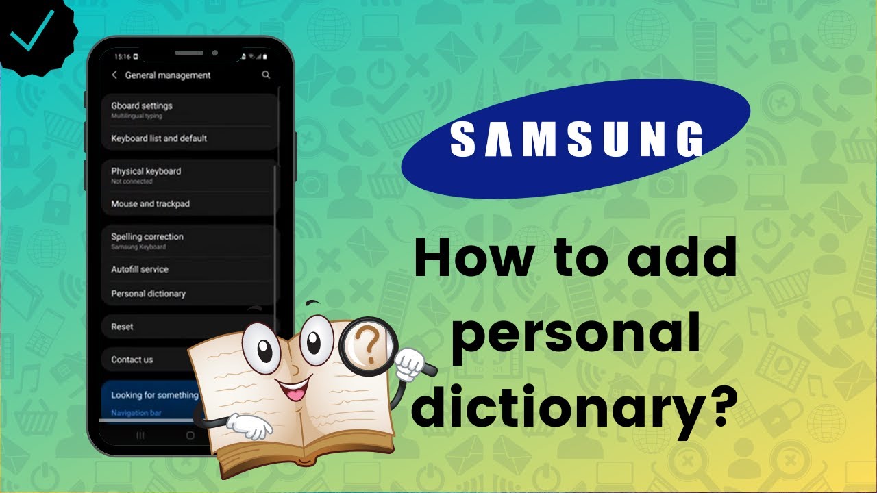 How to add personal dictionary on your Samsung phone? - Samsung Tips ...