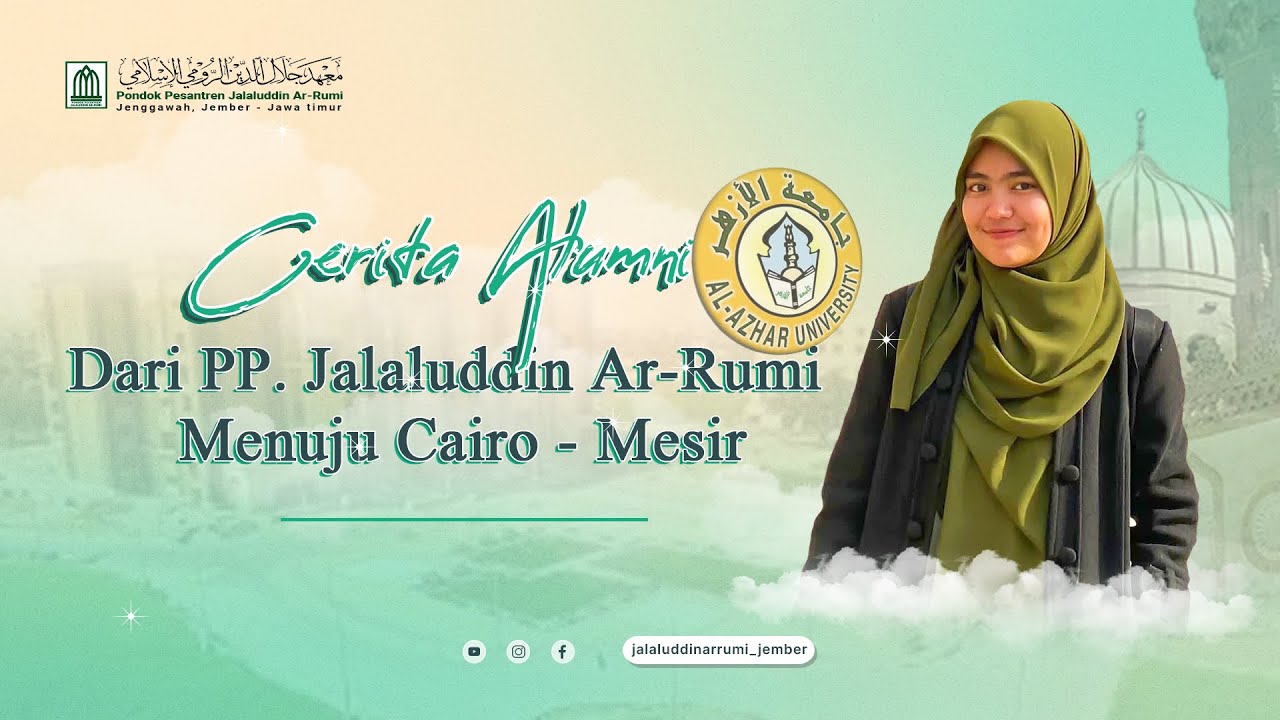 CERITA ALUMNI | Dari PP. Jalaluddin Ar-Rumi Menuju Cairo - Mesir - YouTube