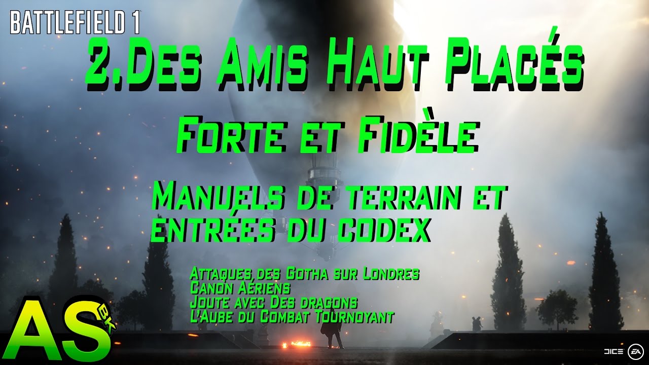 Battlefield 1: Forte et Fidèle : Codex et Éléments de renseignements - YouTube