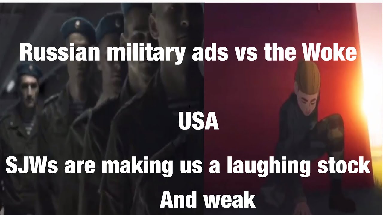 Woke US Army Ad vs Russian Army Ad - YouTube