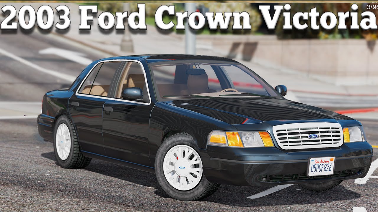 GTA V PC Mods - 2003 Ford Crown Victoria [DOWNLOAD] - YouTube