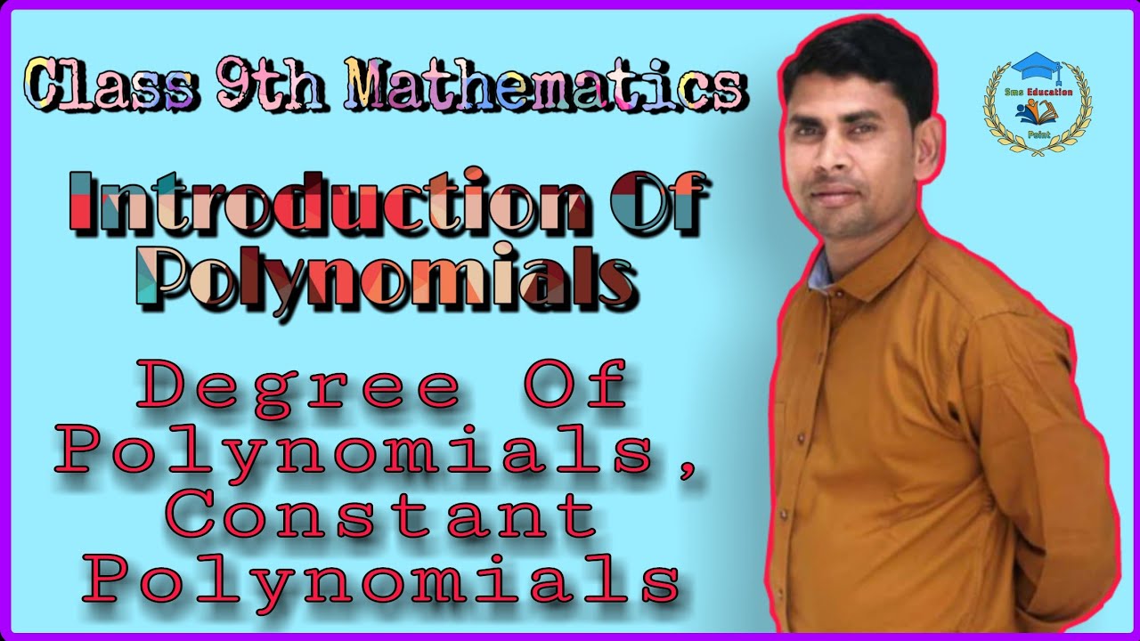 Class 9th Math | Introduction of Polynomials | NCERT Book |CBSE|Lecture ...