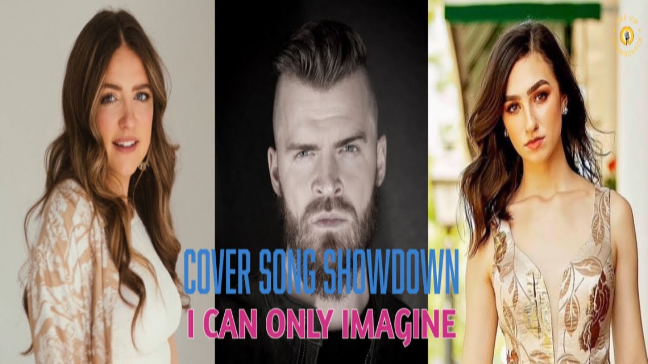 I Can Only Imagine - Cover Song Showdown - Who Won - YouTube