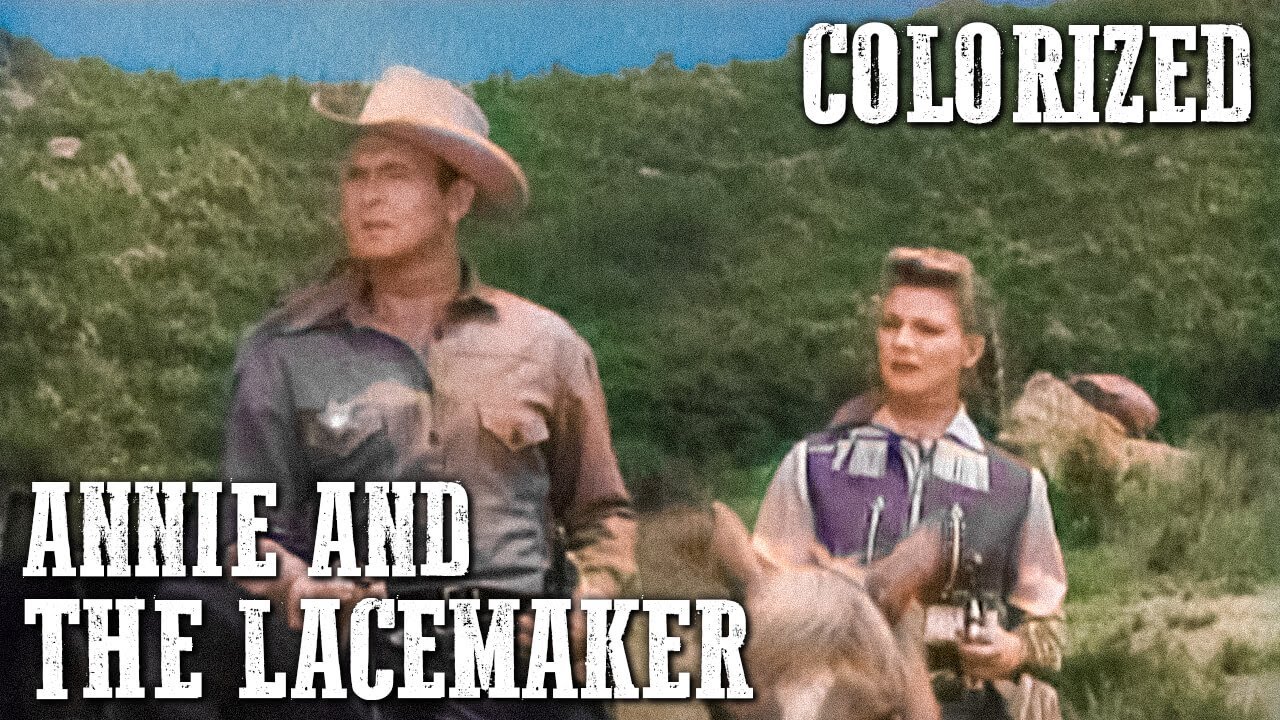 Annie Oakley - Annie and the Lacemaker | EP53 | COLORIZED | Western ...