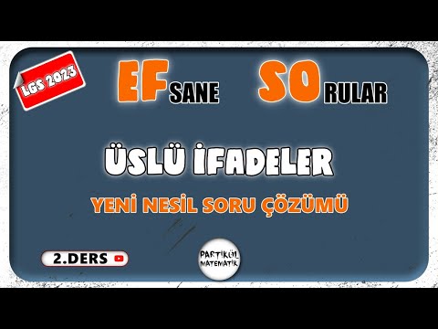 Üslü İfadeler | Yeni Nesil Soru Çözümü | EFSO 2 #lgs