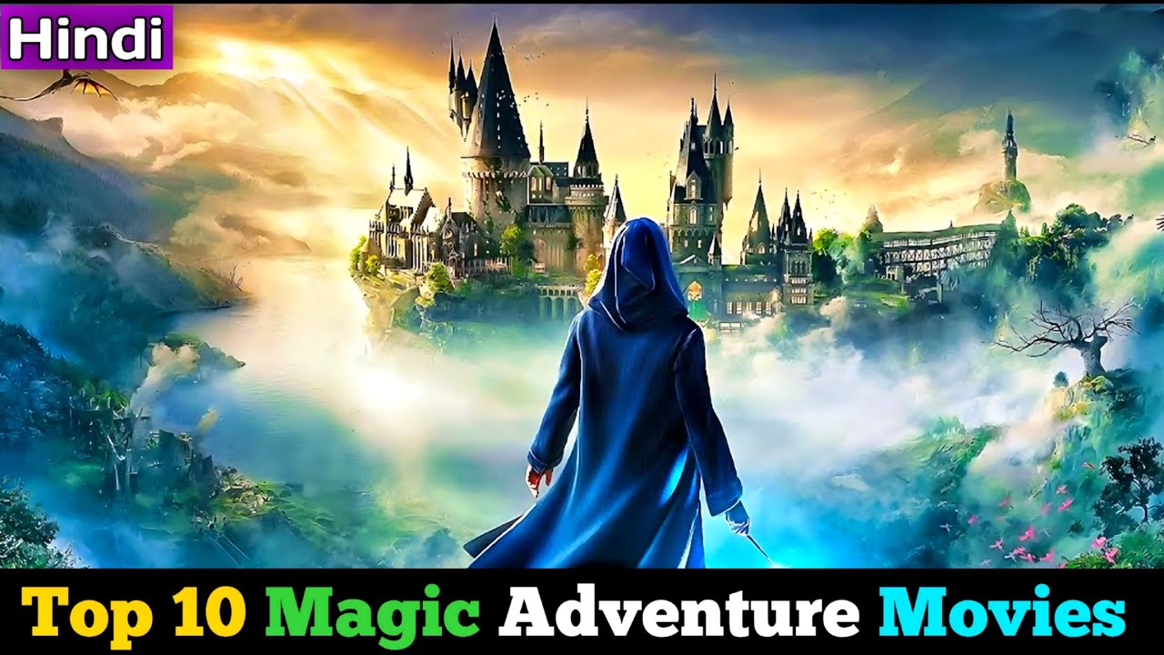 Top 10 Best Magic Adventure Movies in Hindi | 10 जादुई फिल्मे | Best ...
