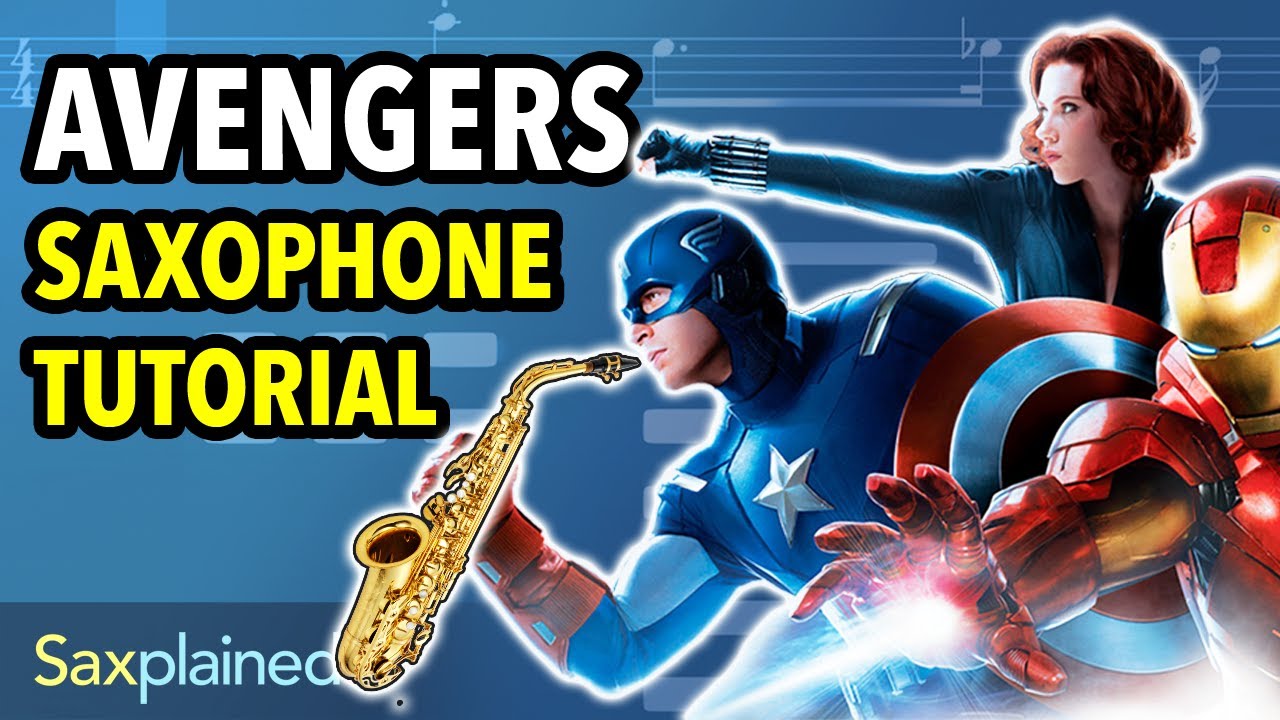 Avengers Theme Sax Tutorial | Saxplained - YouTube