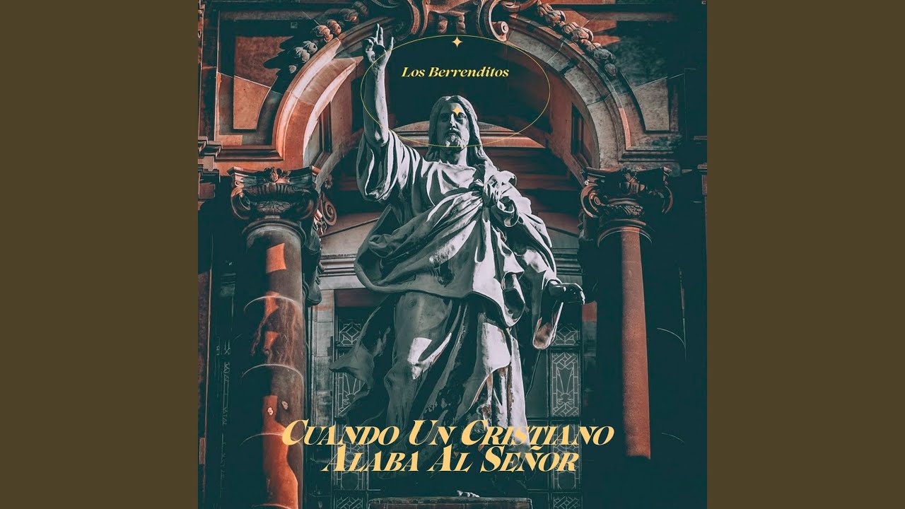 Cuando Un Cristiano Alaba Al Señor - YouTube