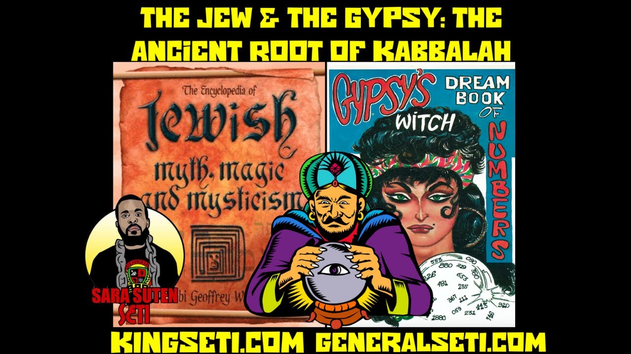 THE JEW & THE GYPSY: THE ANCIENT ROOT OF KABBALAH - YouTube