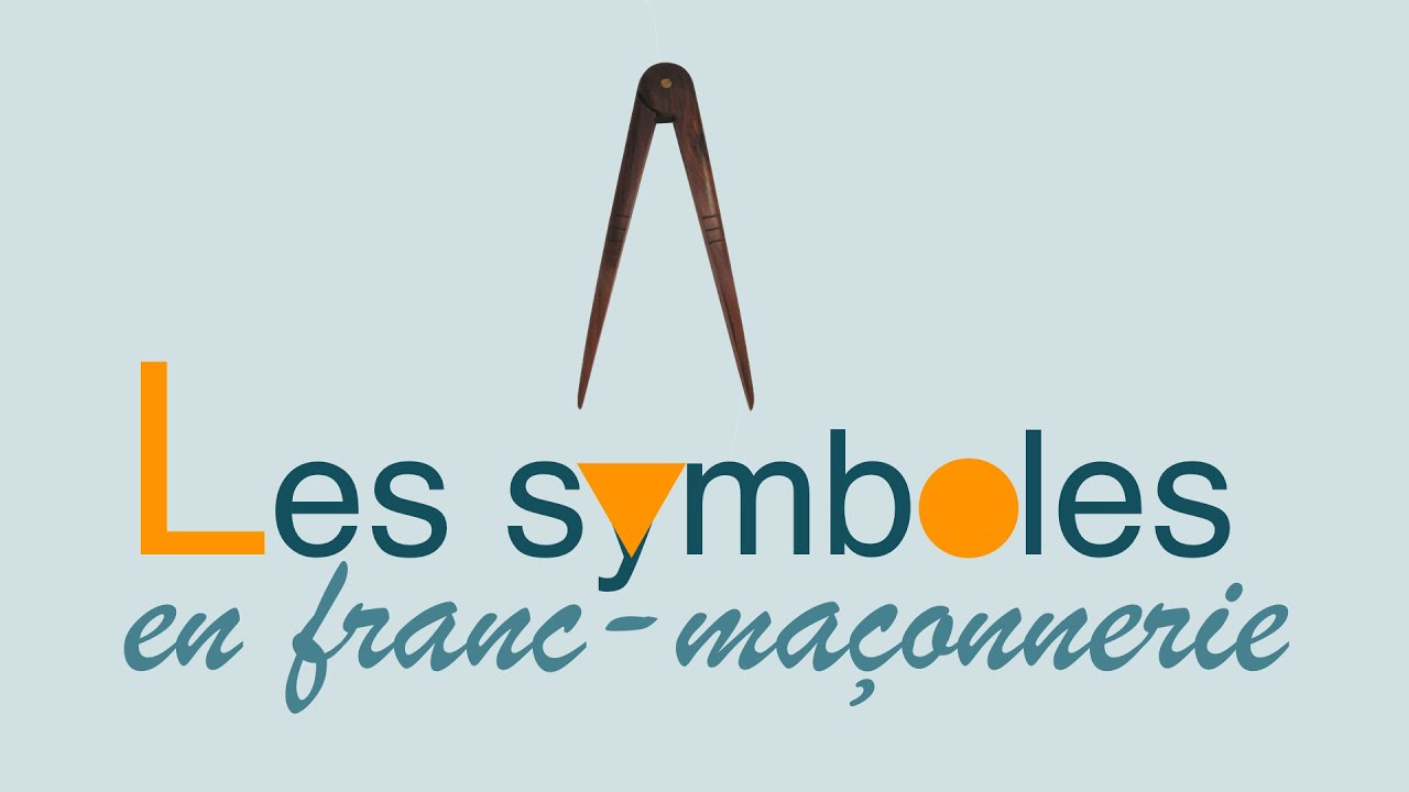 Les symboles en franc-maçonnerie | 5 minutes de symbolisme - YouTube