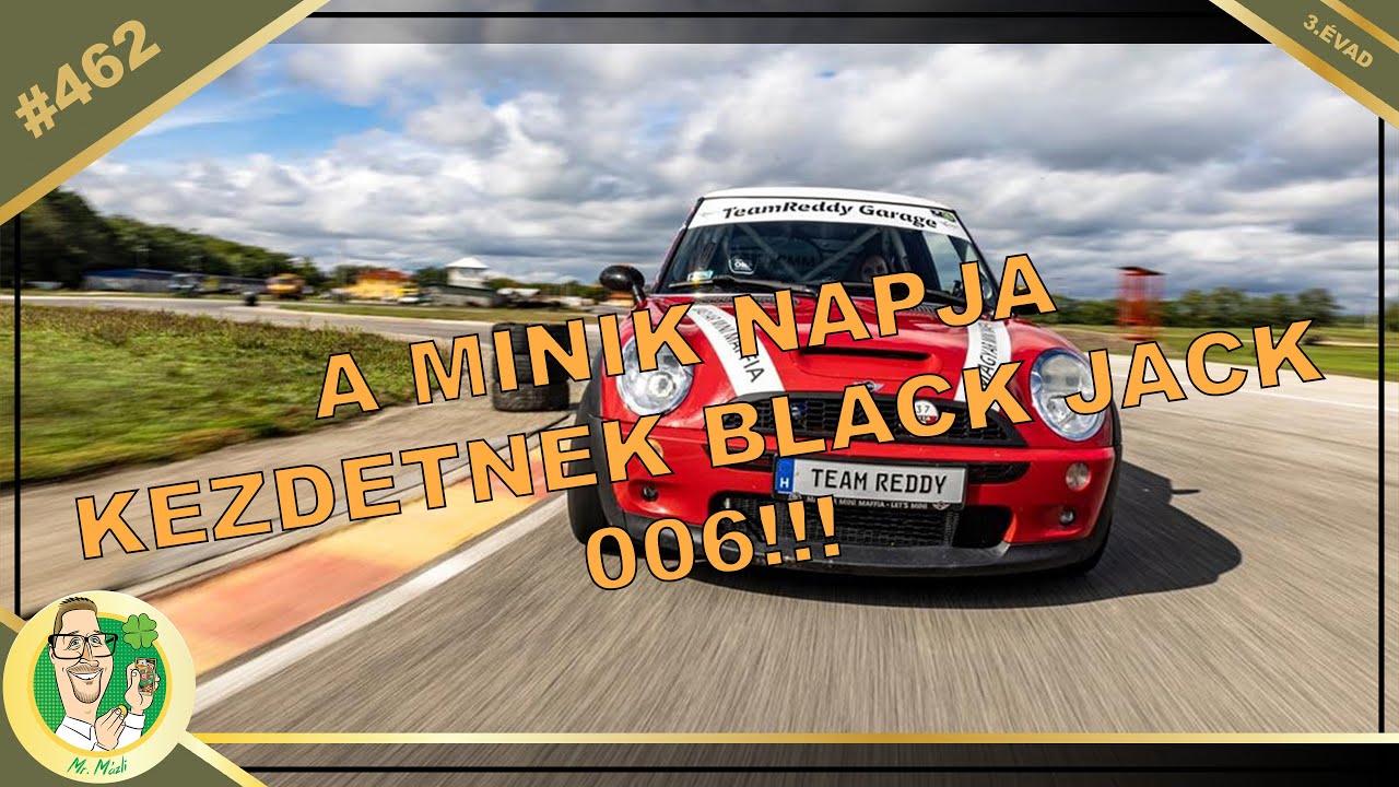 #462 A MINIK NAPJA! BLACK JACK 006!!! KAPARÓS SORSJEGY VIDEÓ! - YouTube
