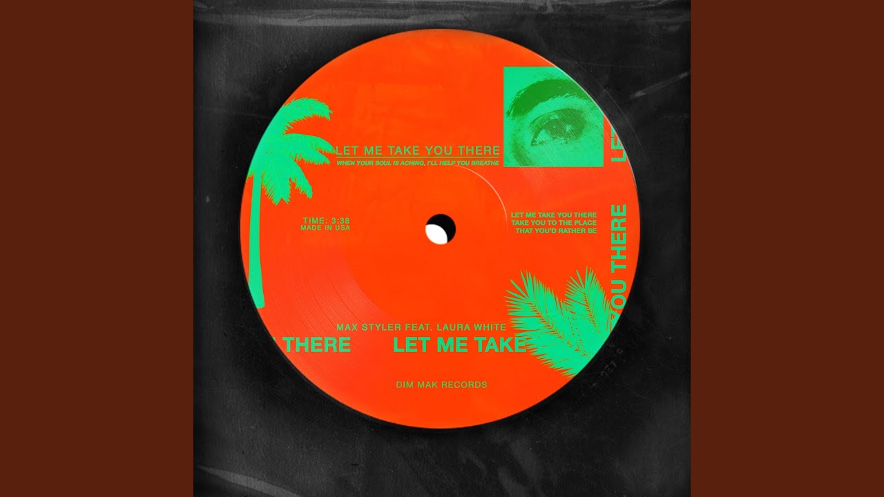 Let Me Take You There (feat. Laura White) - YouTube