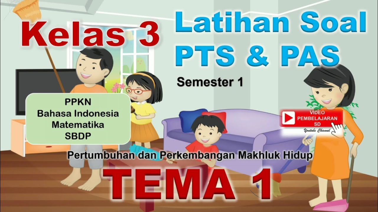 Latihan Soal PTS PAS semester 1 Kelas 3 Tema 1 - YouTube