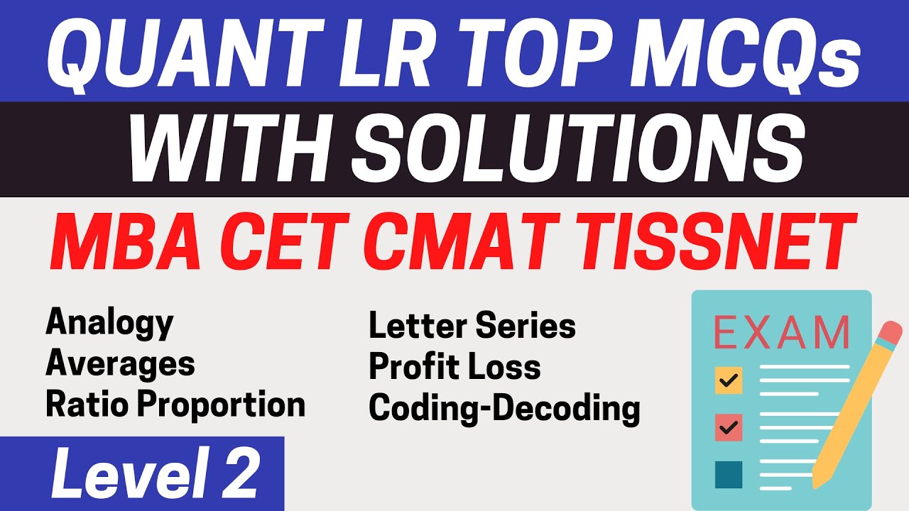 L2 Quant LR MCQs for MBA CET 2025, CMAT, TISSNET | MBA CET 2025 ...