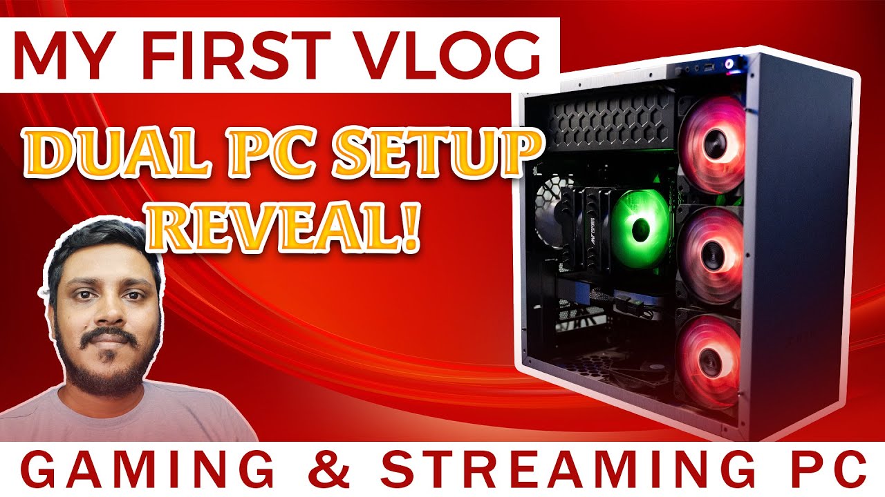 My First Vlog! Dual PC Gaming & Streaming Setup Tour 2025 | Indian ...