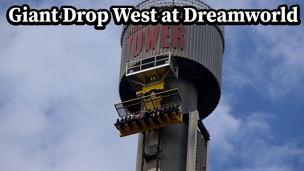 Giant Drop Dreamworld