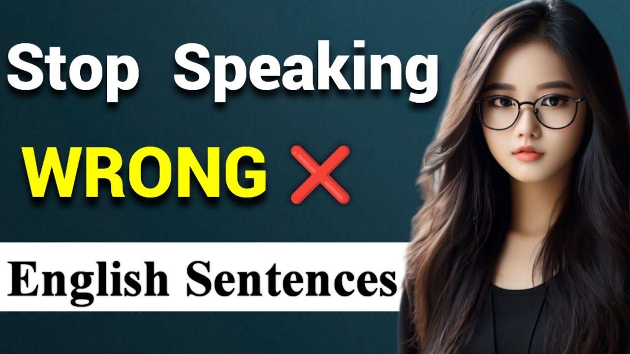 Stop Speaking Wrong English😱 | Learn Advanced English 😎 | English Speaking Practice - YouTube