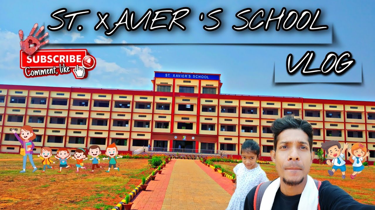 || ST. XAVIER'S SCHOOL VLOG ||KACHARU TANGRAIN #rourkela #babloonvlog # ...