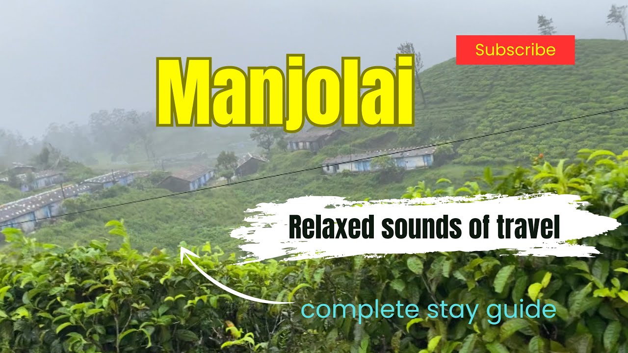 Manjolai hillstation | Kuthiraivetty stay | entry permission ...