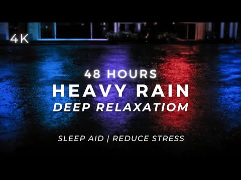 End Insomnia TONIGHT – Heavy Rain on Road | 48 Hours (NO AI)