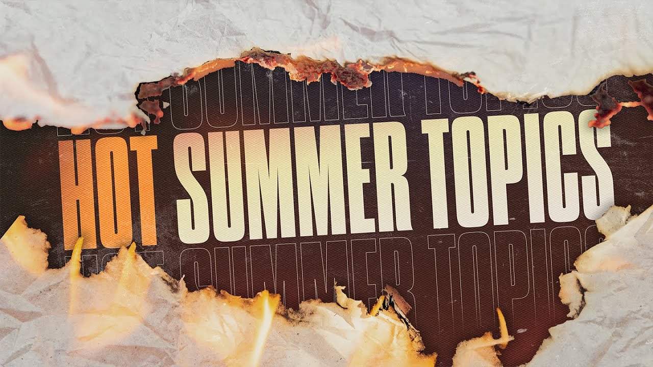 TBC Online | Education Choices | Hot Summer Topics - YouTube