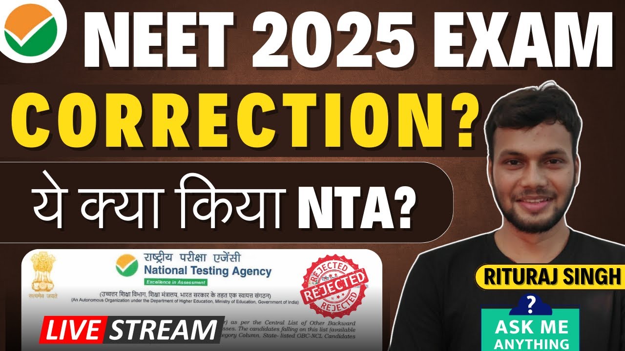 🛑 NEET Form किसका Reject हो सकता हैं | NEET CORRECTION WINDOW 2025 ...